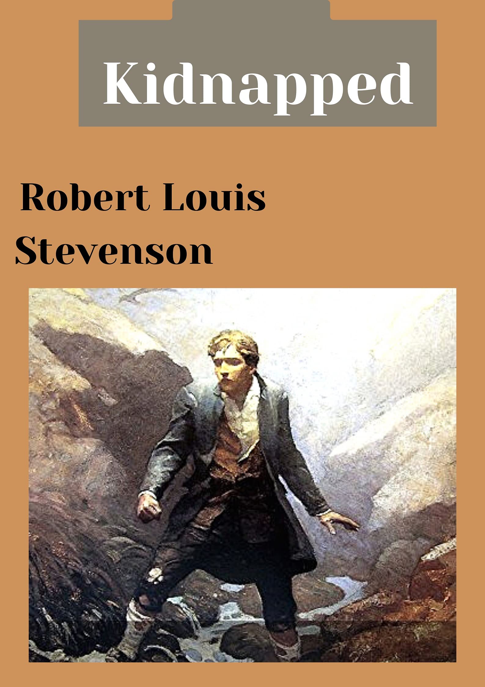 Kidnapped [Annotated] by Robert Louis Stevenson | Goodreads