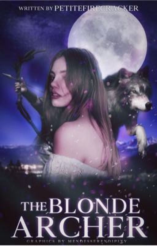 The Blonde Archer by petitefirecracker | Goodreads