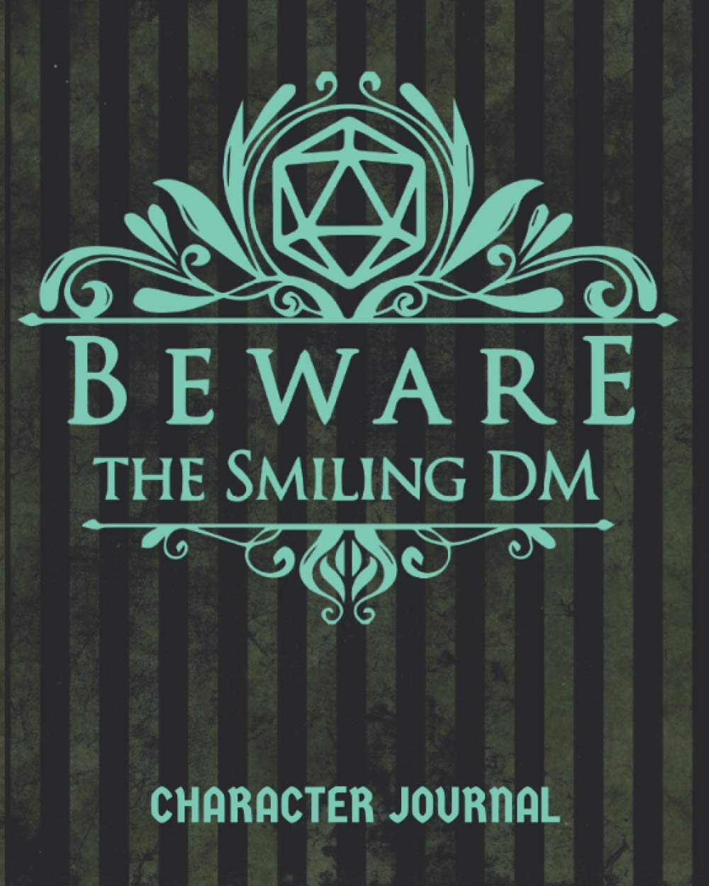 BEWARE The Smiling DM Character Journal: DnD Notebook With 50 Character ...