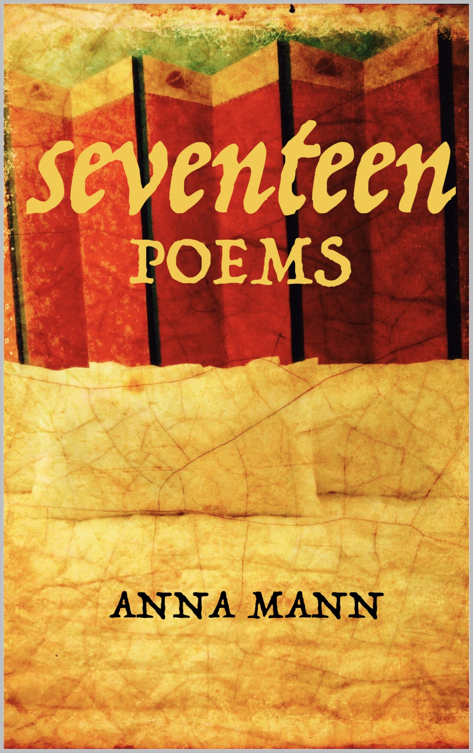 seventeen POEMS by Anna Mann | Goodreads