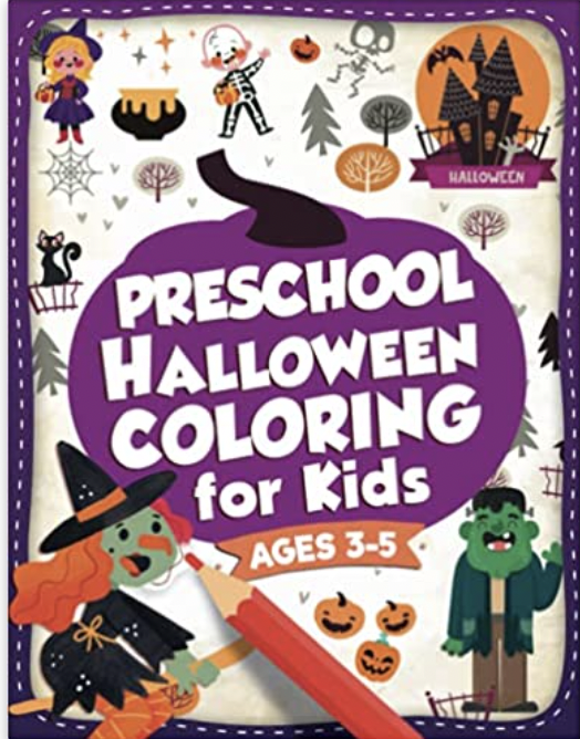 Preschool Halloween Coloring for Kids Ages 3-5 by Jennifer L. Trace ...