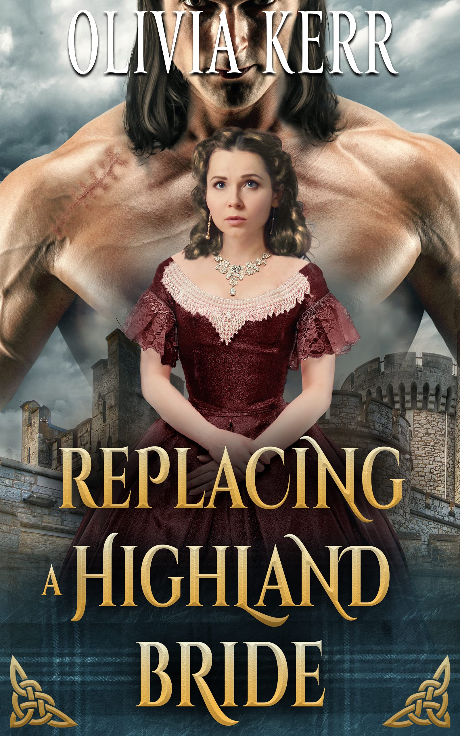 Replacing a Highland Bride by Olivia Kerr | Goodreads