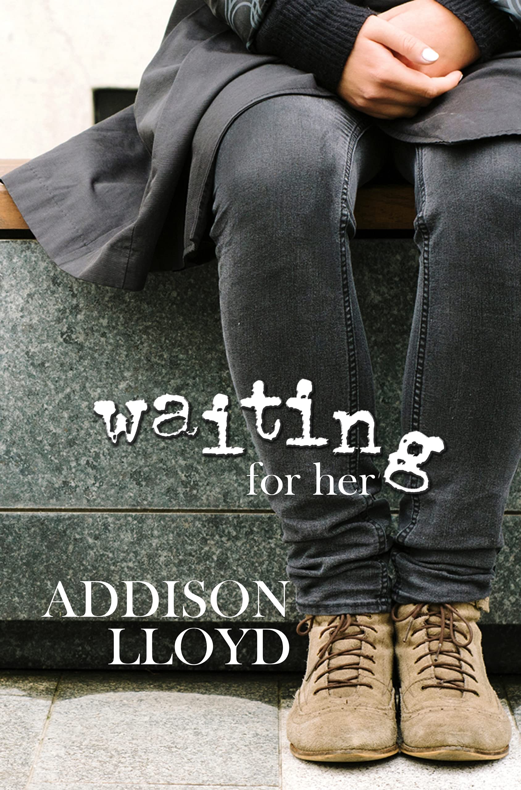Waiting For Her by Addison Lloyd | Goodreads