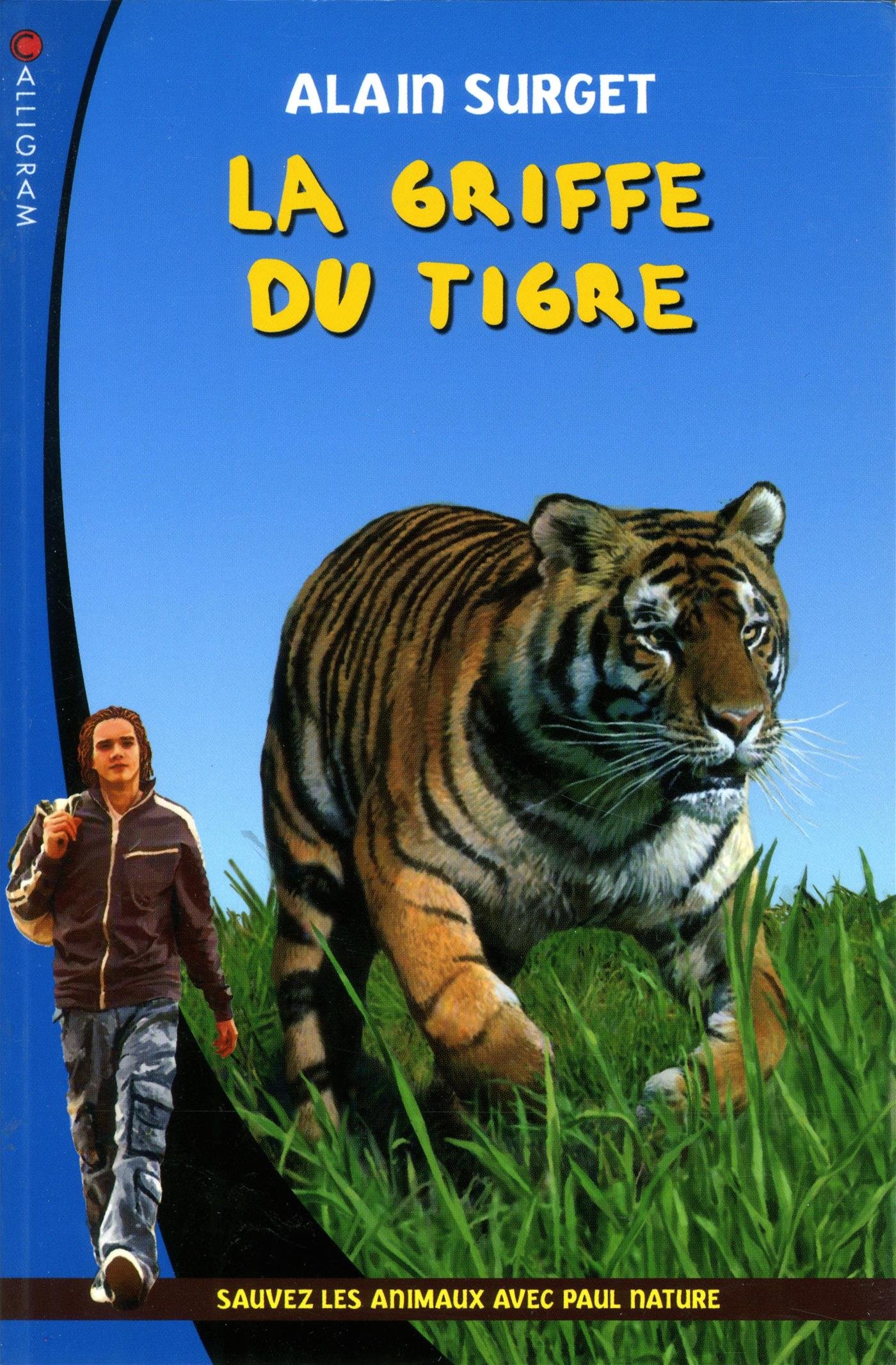 La griffe du tigre by Alain Surget | Goodreads