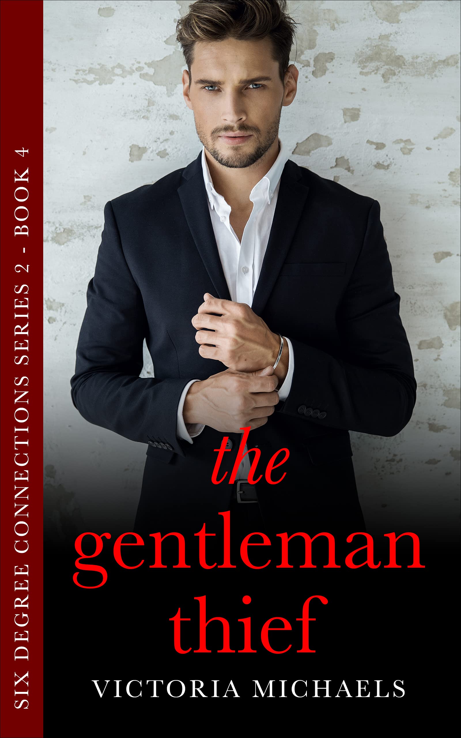 The Gentleman Thief: Book 4 - Six Degree Connections Series 2 by ...