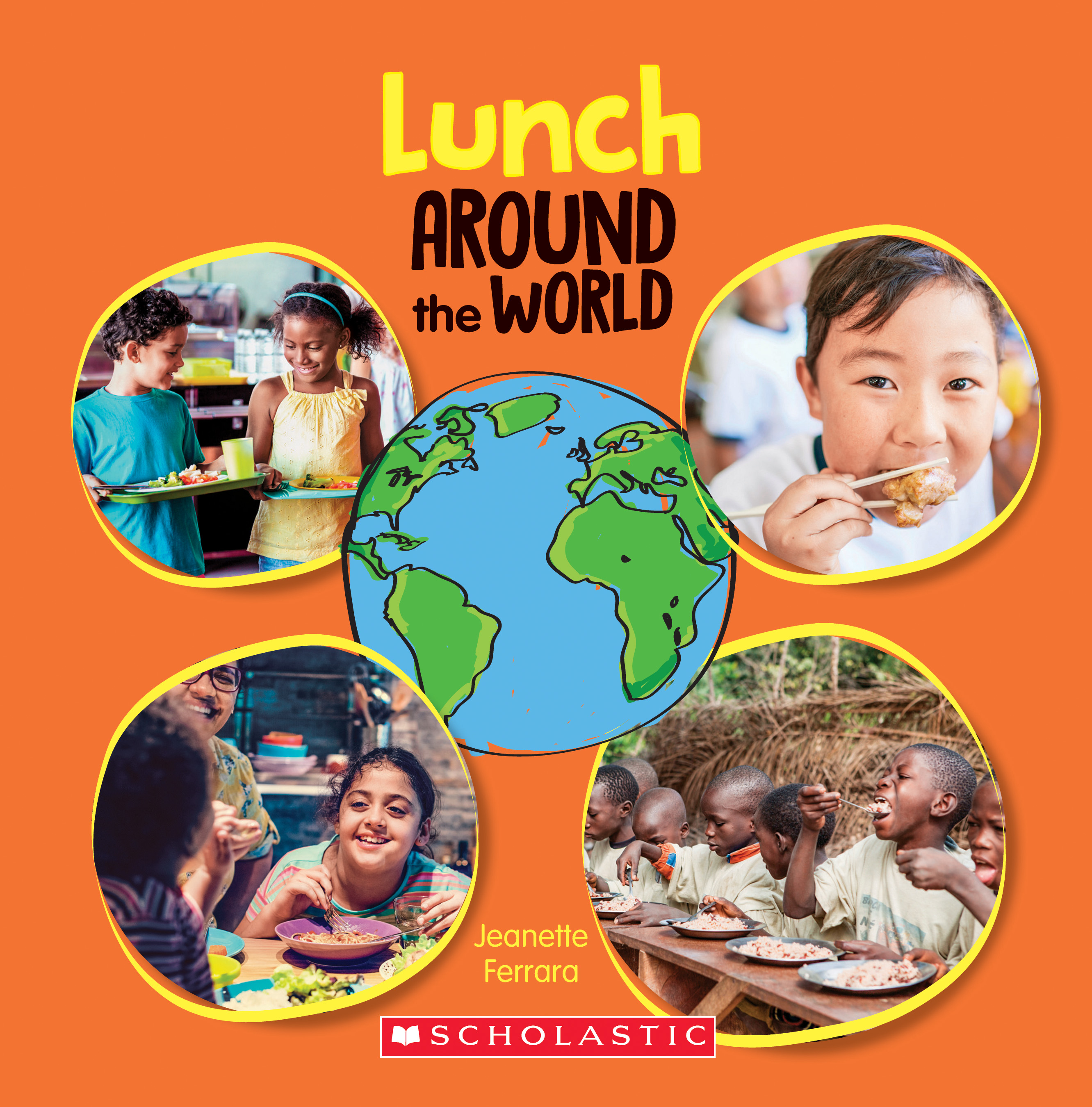 Lunch Around the World (Around the World) by Jeannette Ferrara | Goodreads