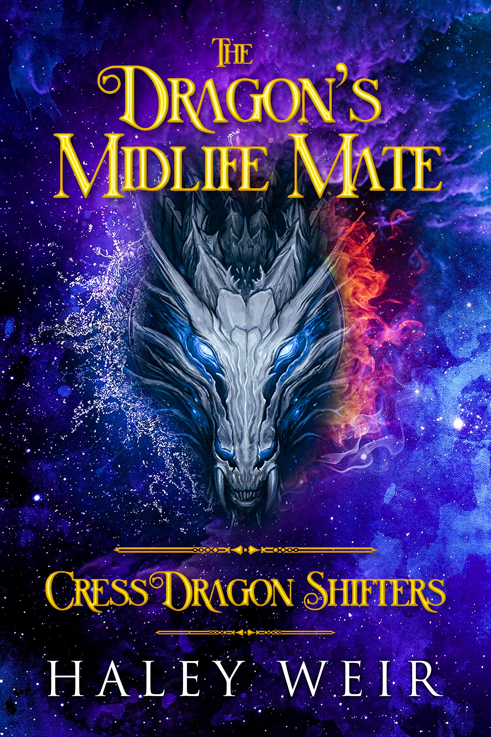 The Dragon's Midlife Mate (Cress Dragon Shifters, #1) by Haley Weir | Goodreads