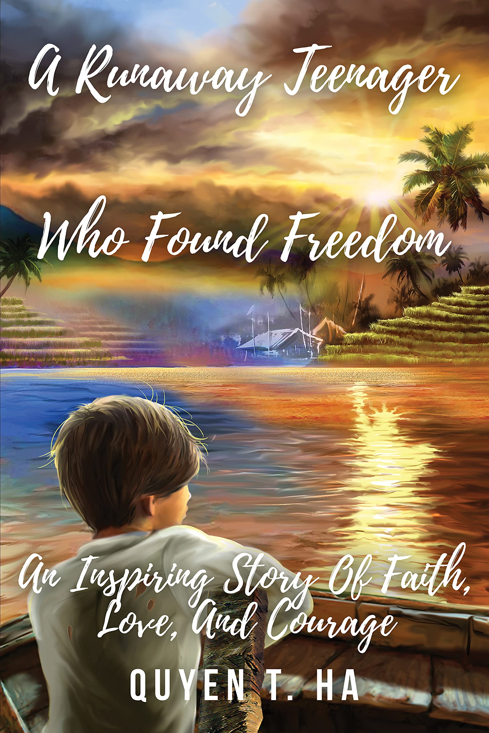 A Runaway Teenager: Who Found Freedom by Quyen Ha | Goodreads