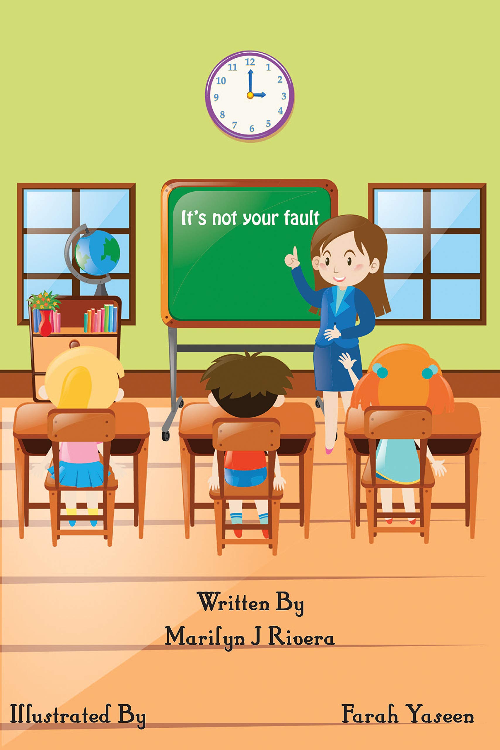 It's Not Your Fault by Marilyn Rivera | Goodreads