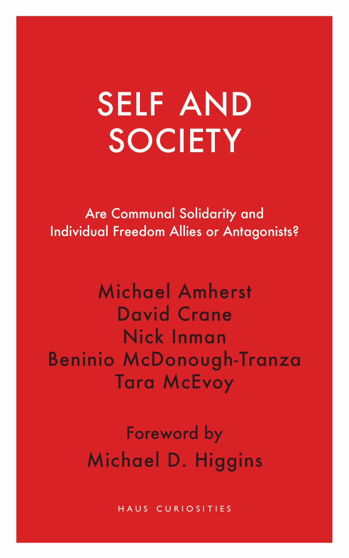 Self And Society Are Communal Solidarity And Individual Freedom Allies self-and-society-are-communal-solidarity-and-individual-freedom-allies