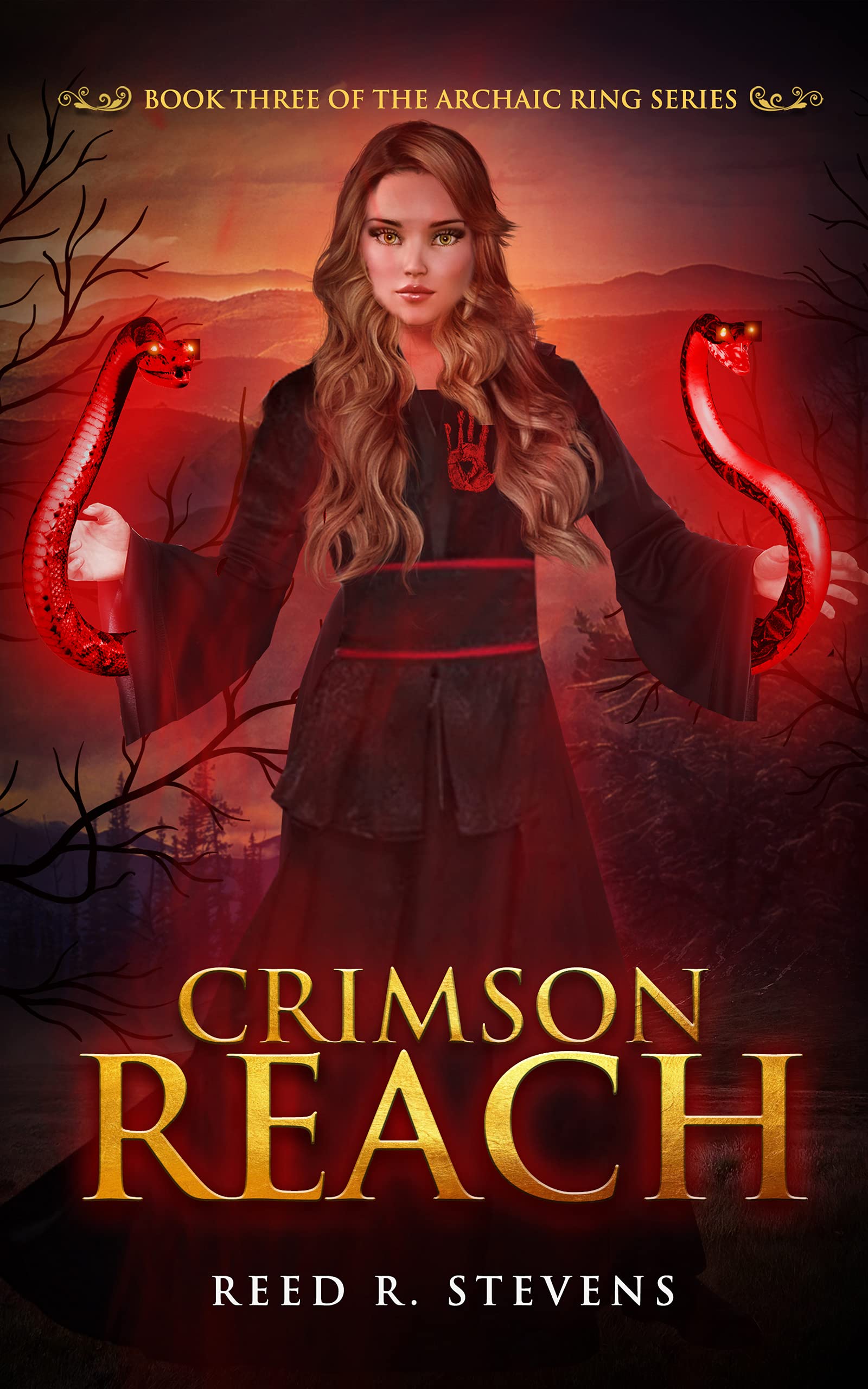 Crimson Reach: Book Three of the Archaic Ring Series by Reed R. Stevens ...