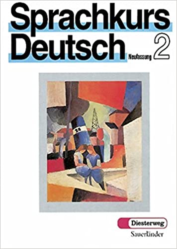 Sprachkurs Deutsch Neufassung - Level 2: Lehrbuch 2 by Ulrich ...