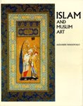 ISLAM AND MUSLIM ART. Translated from the French by Robert Erich Wolf ...