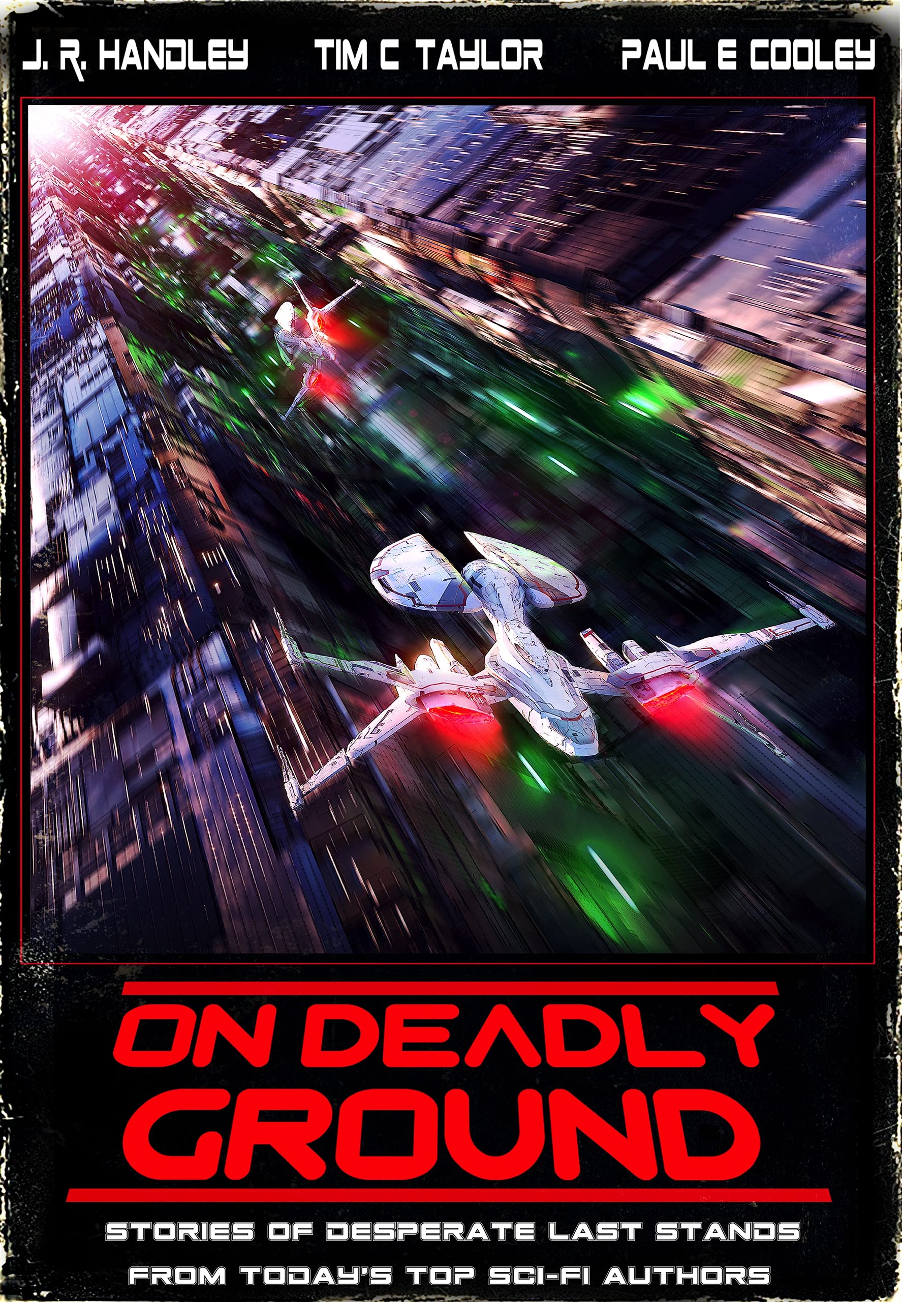 On Deadly Ground: A Heroic Last Stand by J.R. Handley | Goodreads