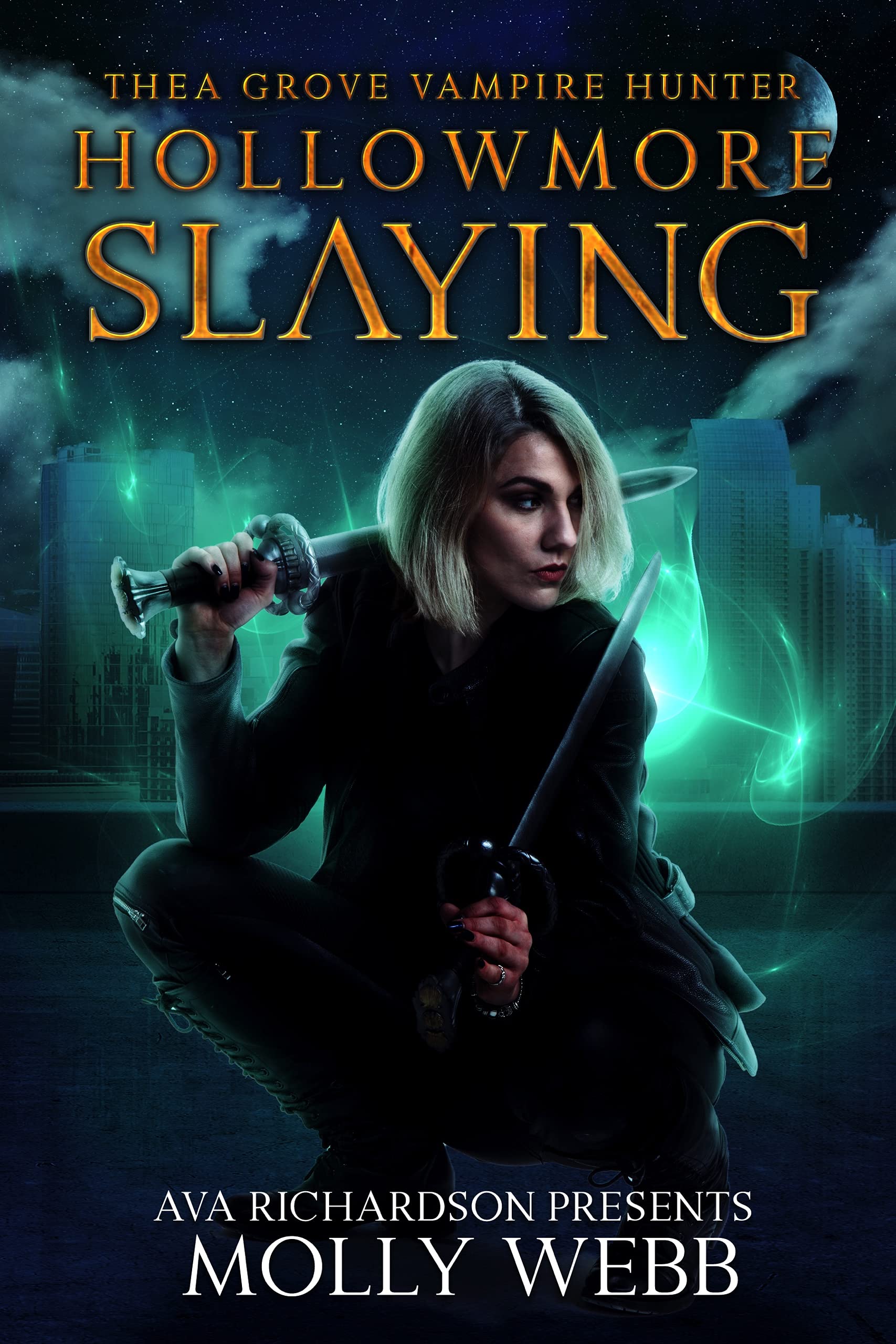 Hollowmore Slaying (Thea Grove Vampire Hunter, #0.5) by Molly Webb | Goodreads