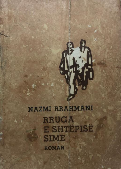 Rruga e shtëpisë sime by Nazmi Rrahmani | Goodreads