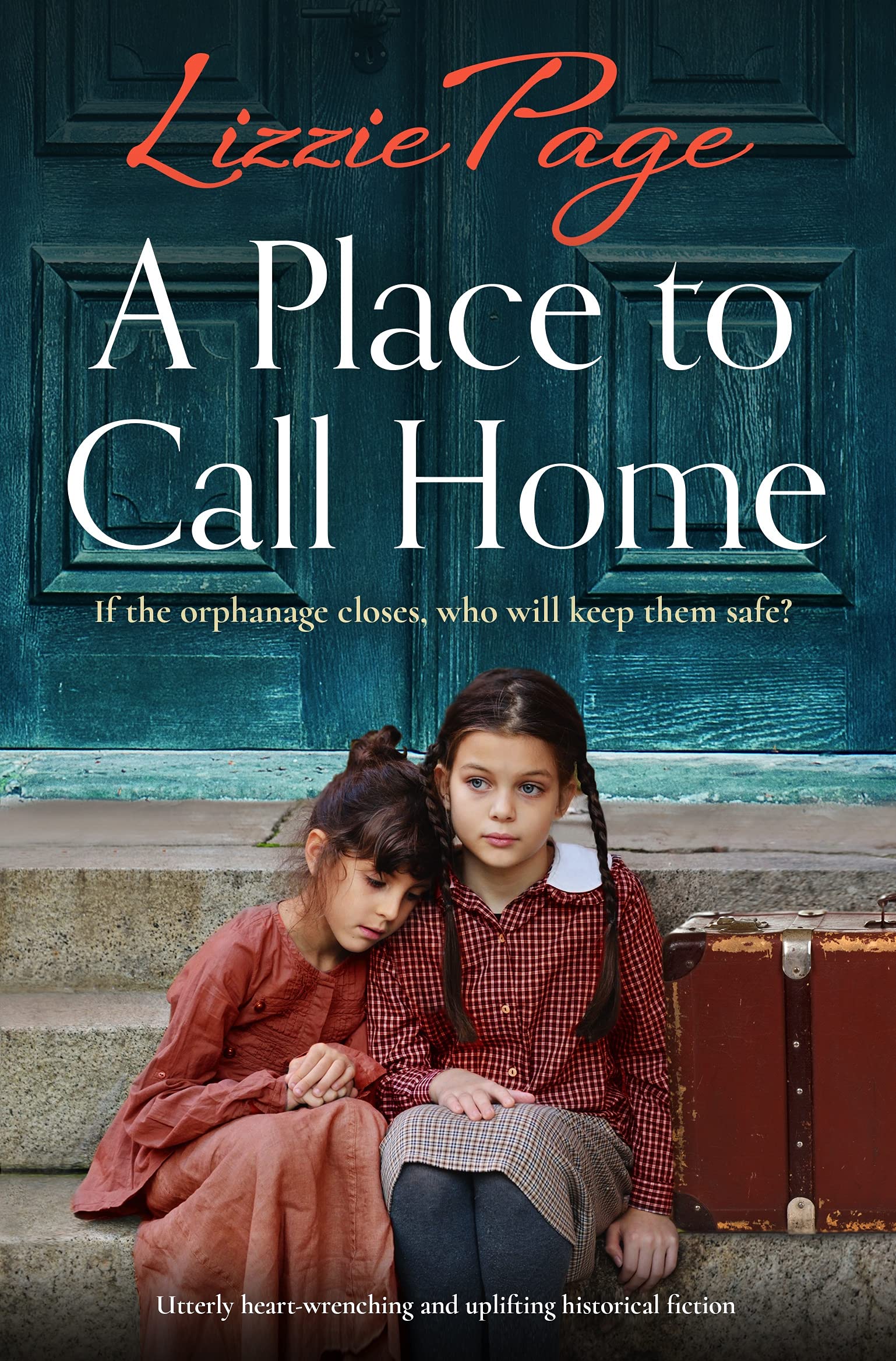 A Place To Call Home By Lizzie Page Goodreads
