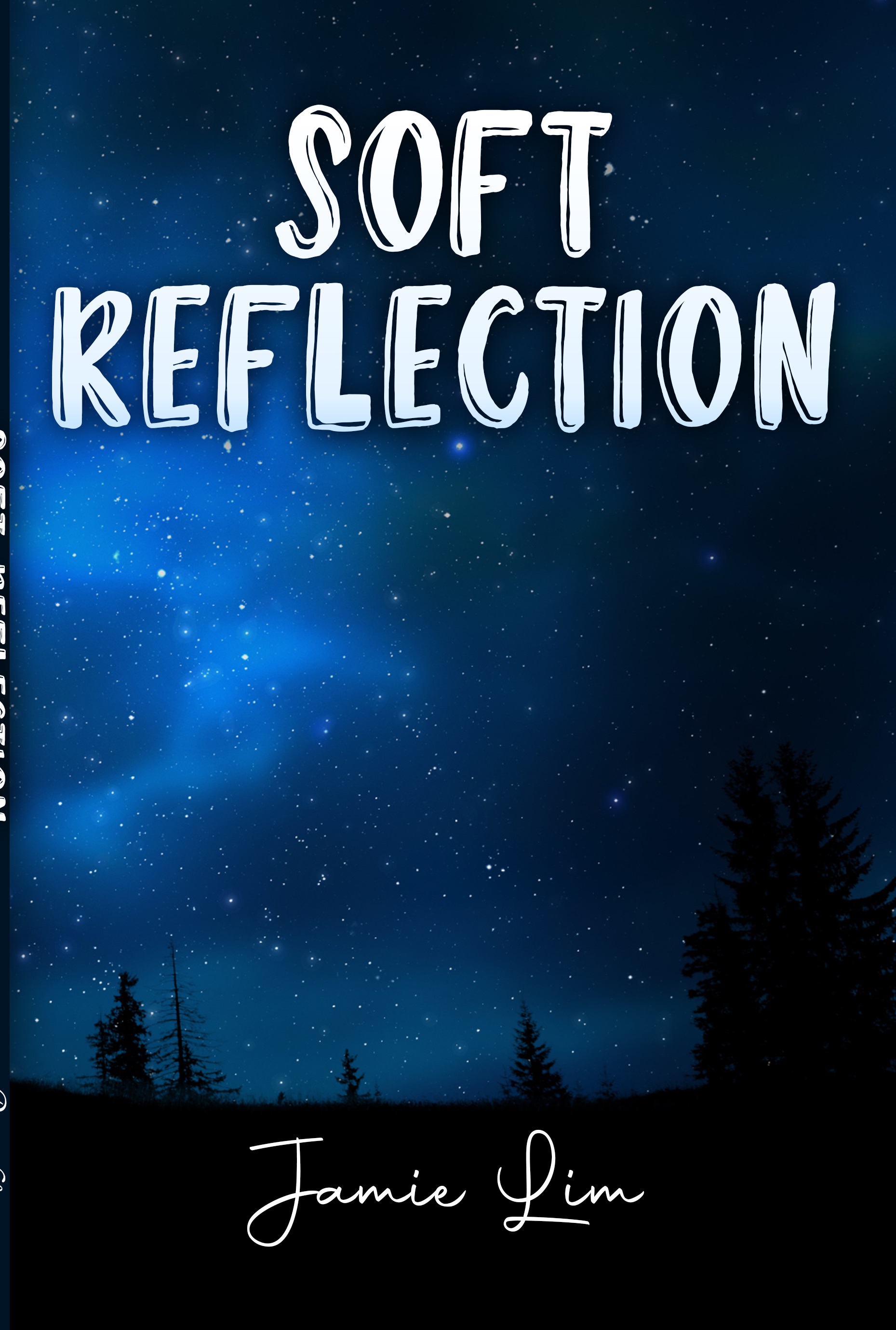 Soft Reflection by Jamie Lim | Goodreads