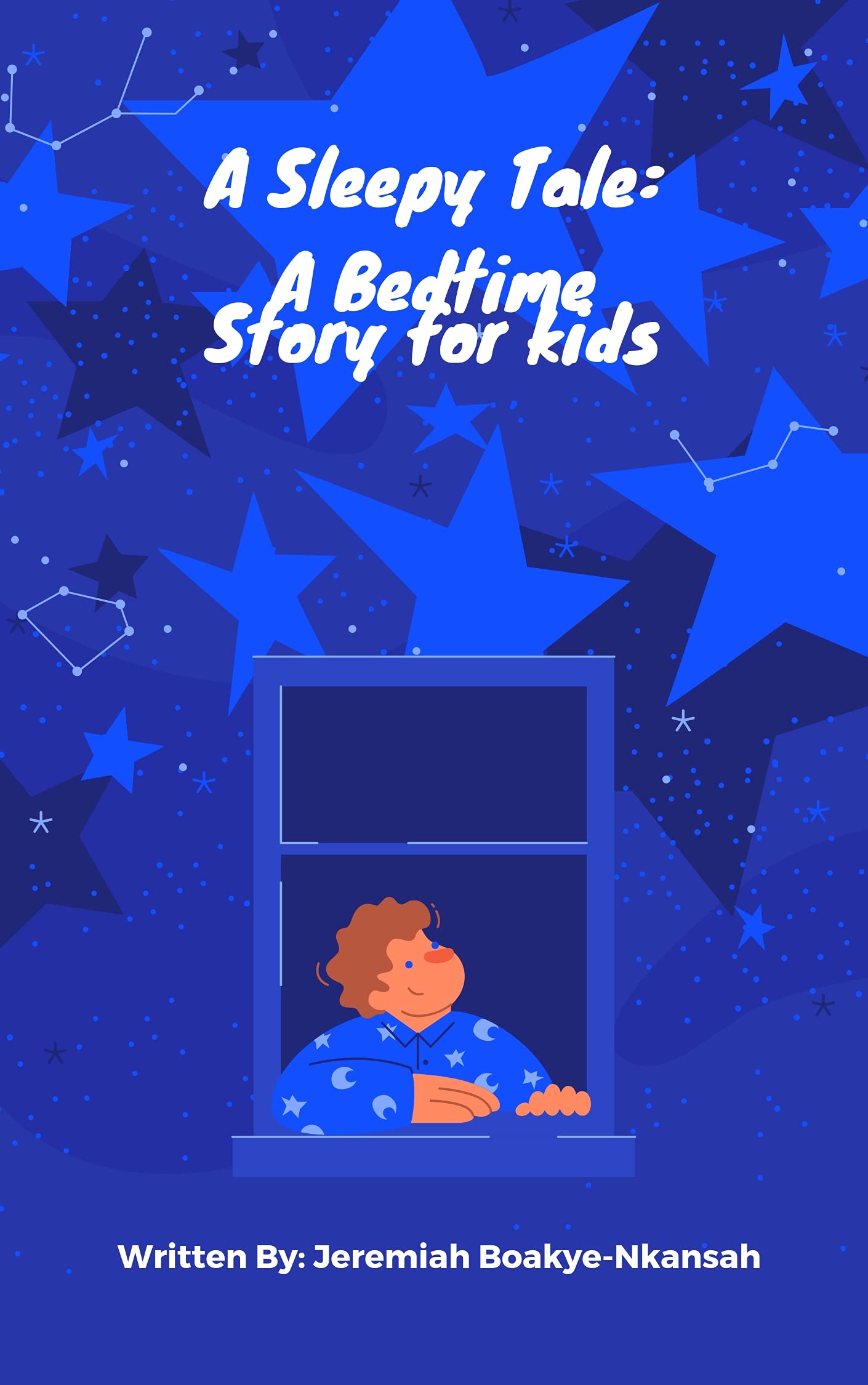 A Sleepy Tale: A Bedtime Story for Kids by Jeremiah Boakye-Nkansah ...
