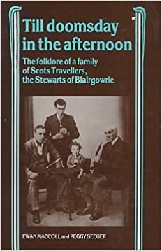 Till Doomsday in the Afternoon: The Folklore of a Family of Scots ...