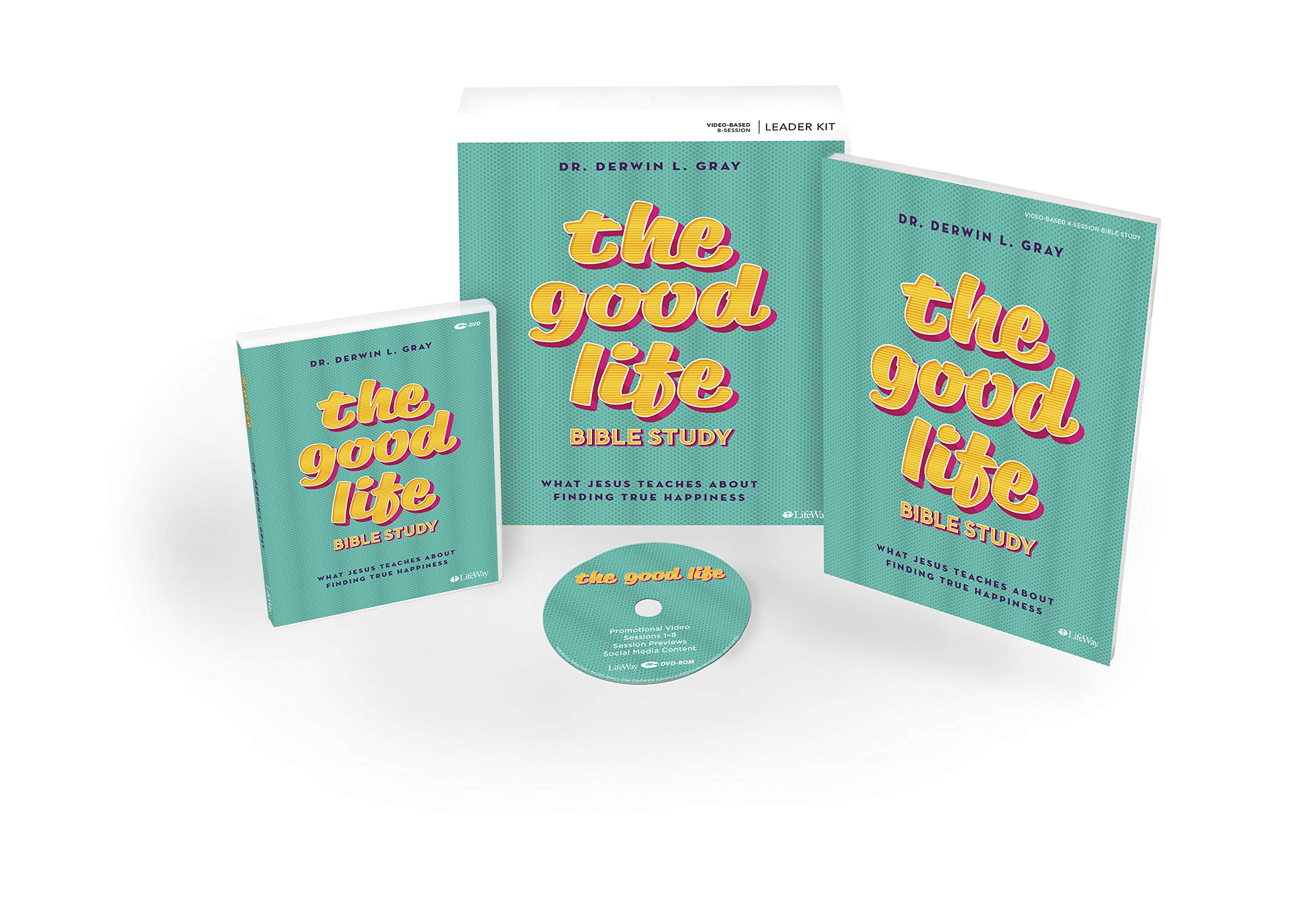 The Good Life - Leader Kit: What Jesus Teaches about Finding True ...