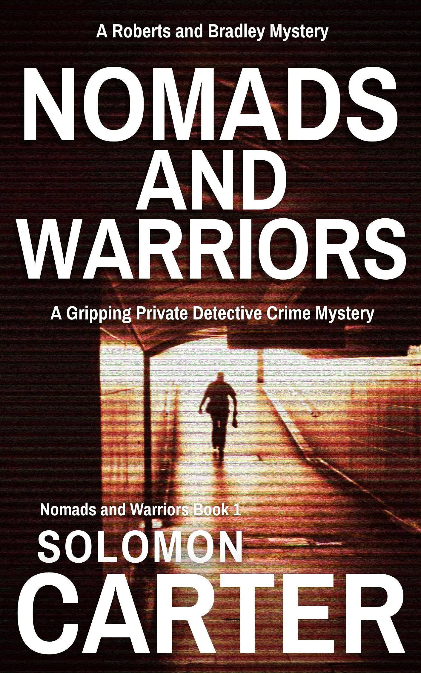 Nomads and Warriors (book 1 of 3) by Solomon Carter | Goodreads