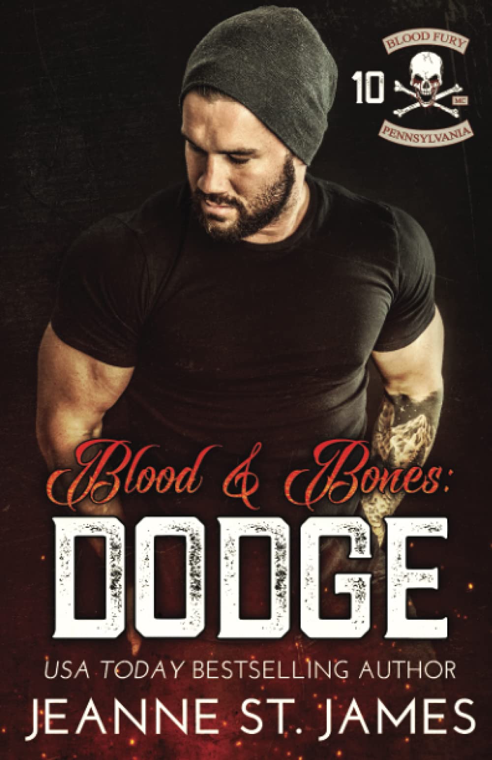 Blood & Bones: Dodge (Blood Fury MC®) by Jeanne St. James | Goodreads