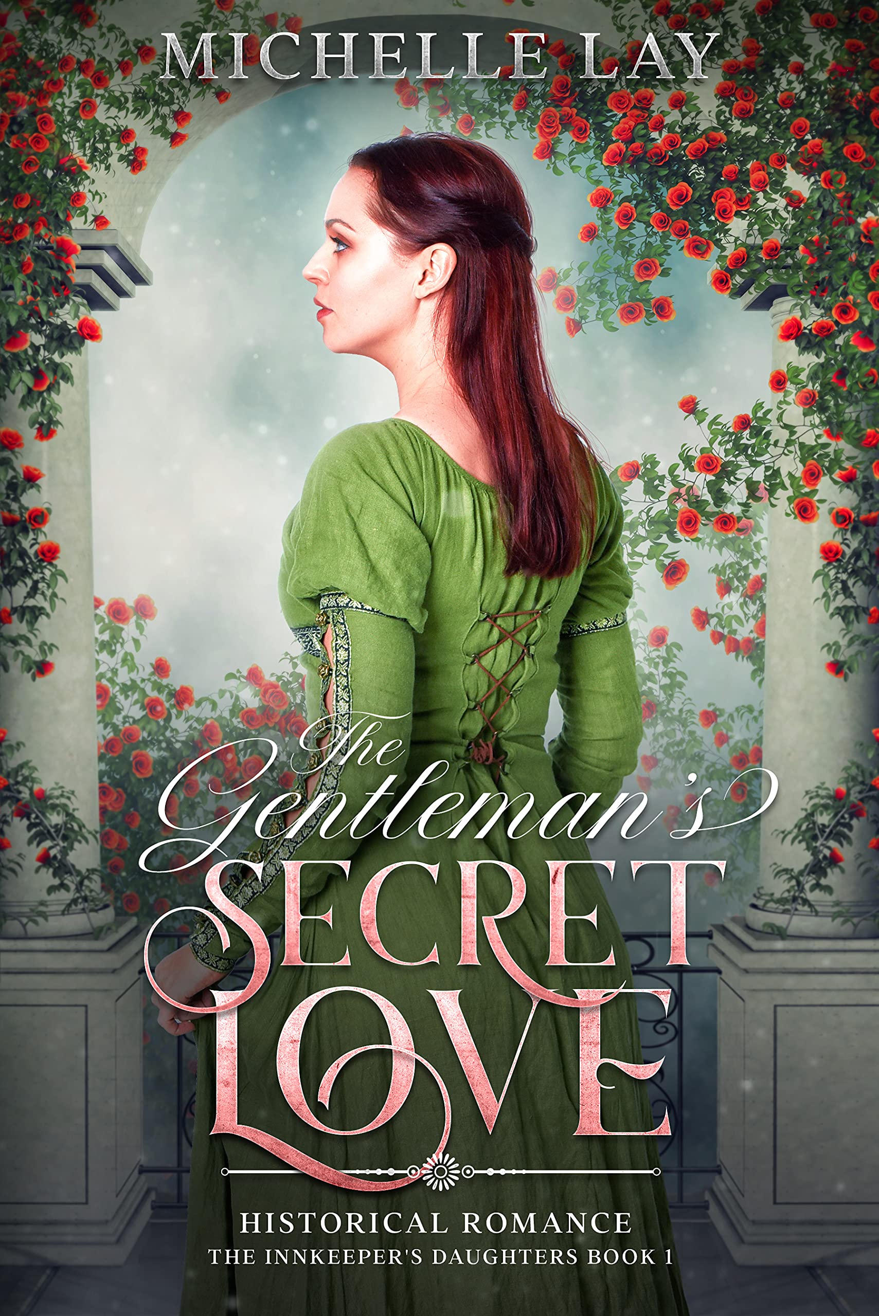 The Gentleman's Secret Love by Michelle Lay | Goodreads