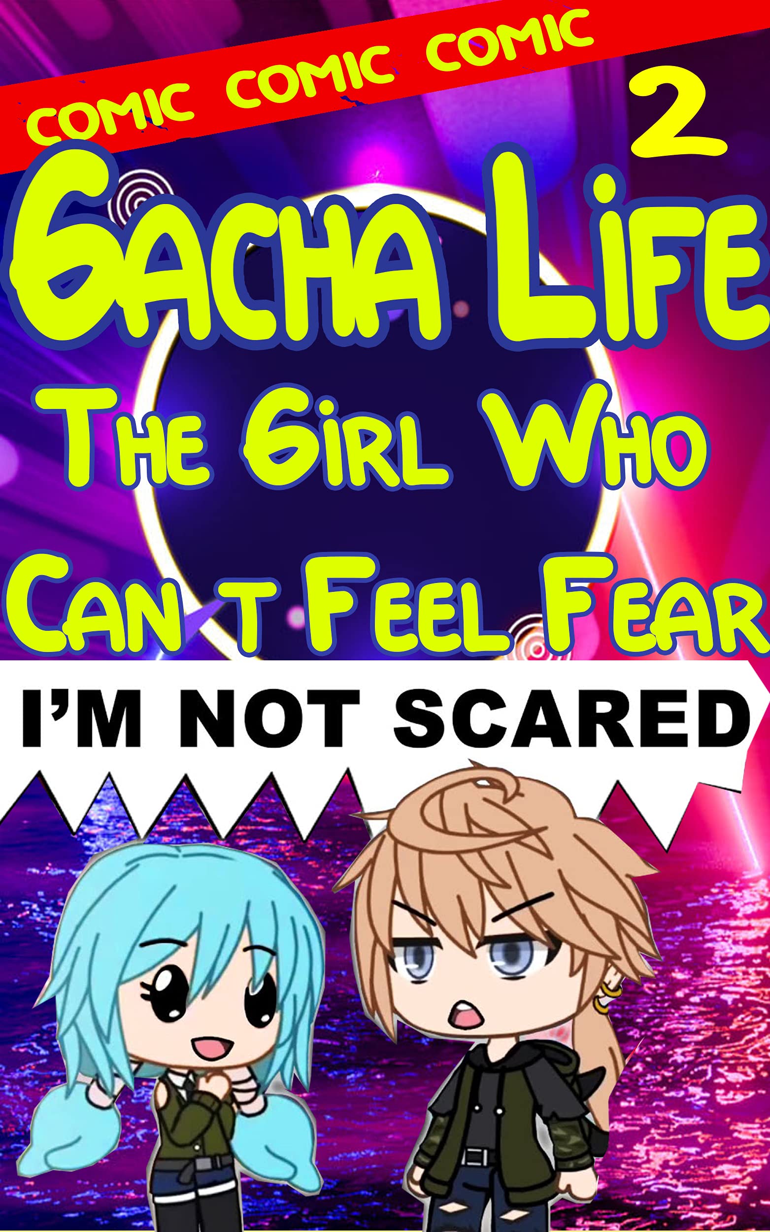 Gacha life comics: The Girl Who Can't Feel Fear_Gacha Club_Part 2 by ...