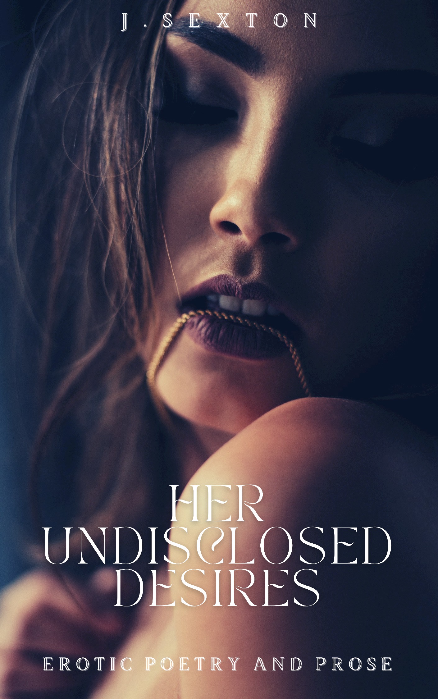 Her Undisclosed Desires by J. Sexton | Goodreads