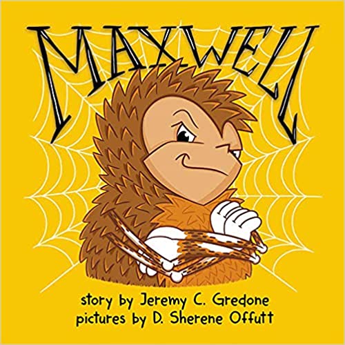 Maxwell by Jeremy C. Gredone | Goodreads