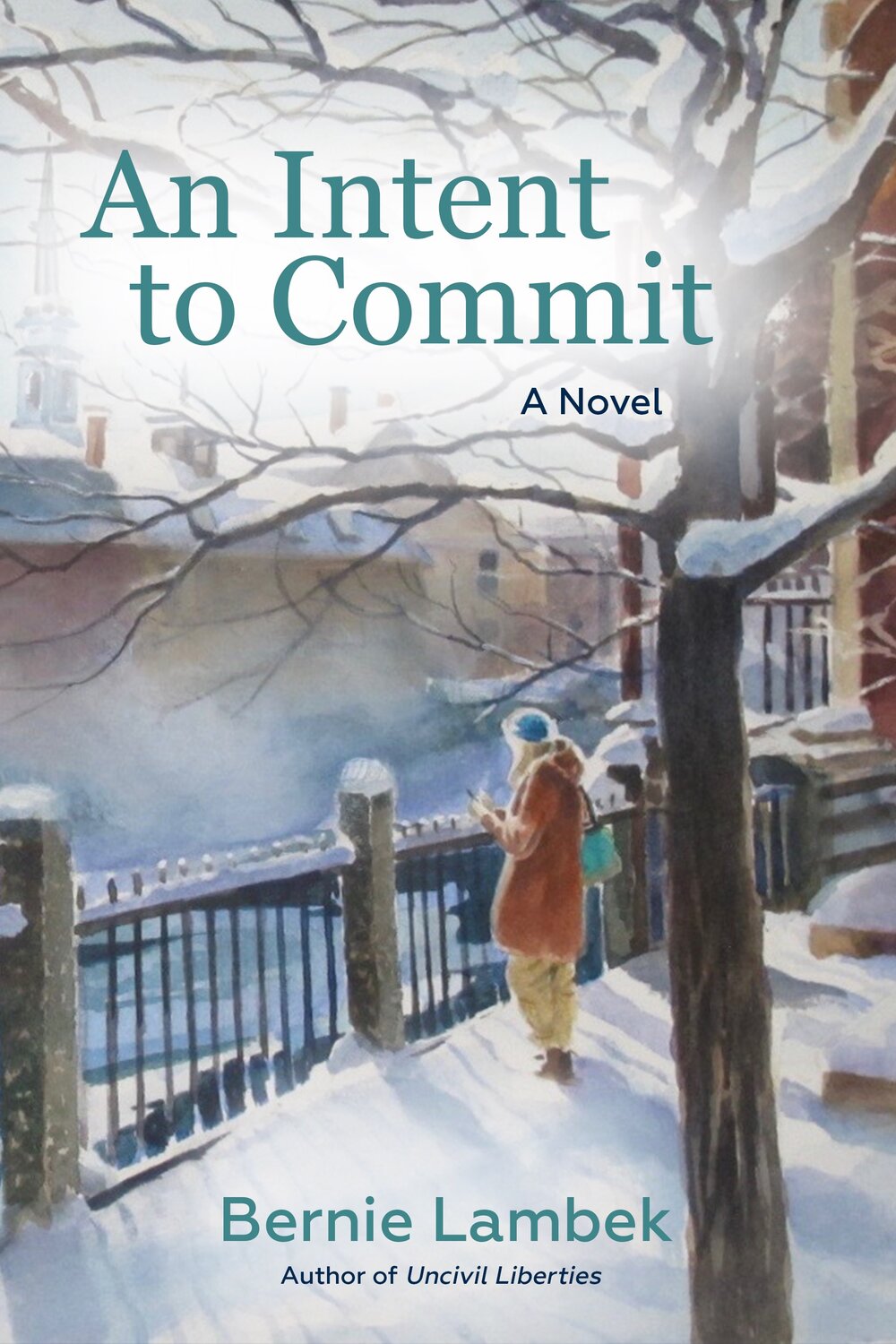 An Intent to Commit by Bernie Lambek | Goodreads