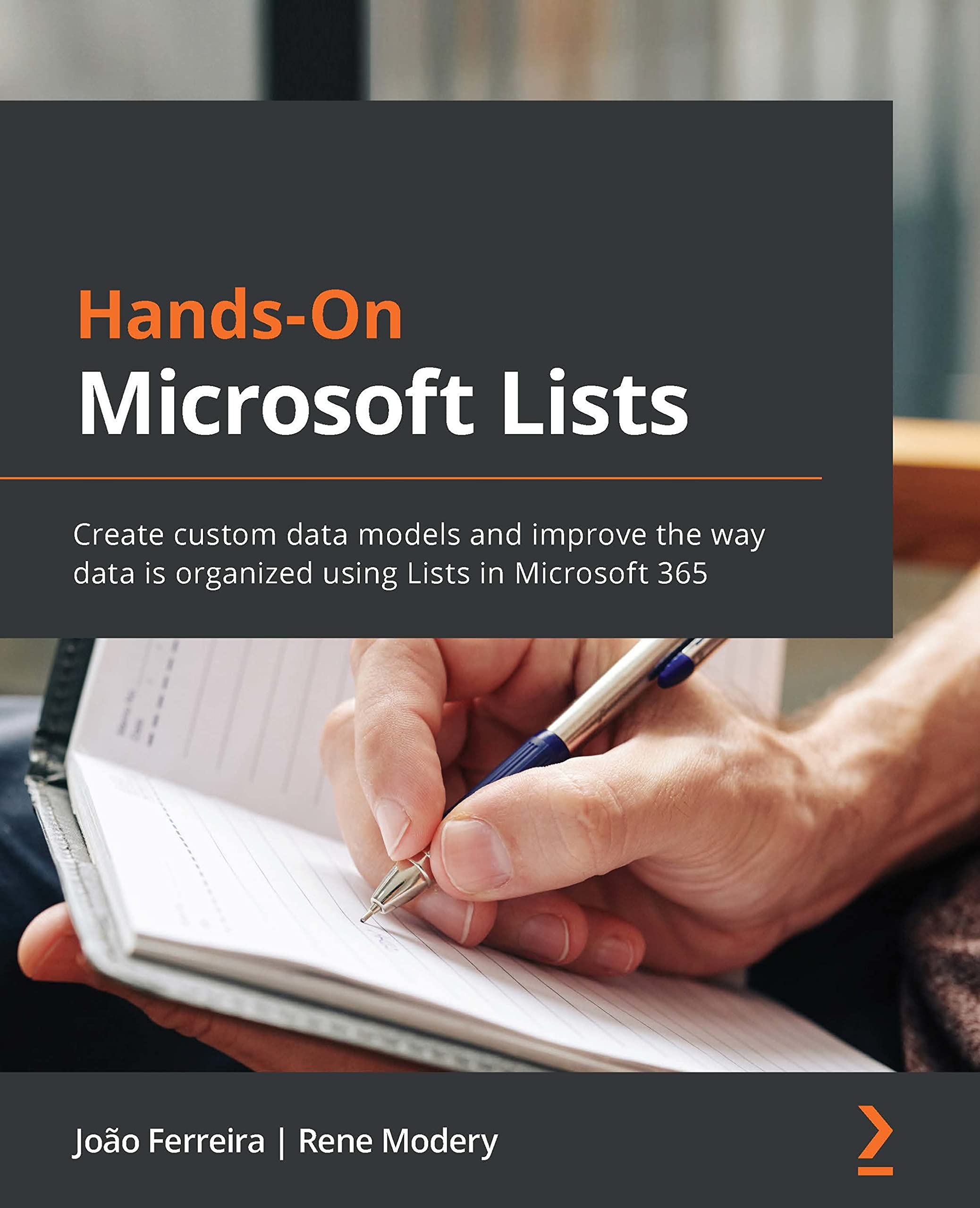 Hands-On Microsoft Lists: Create custom data models and improve the way ...