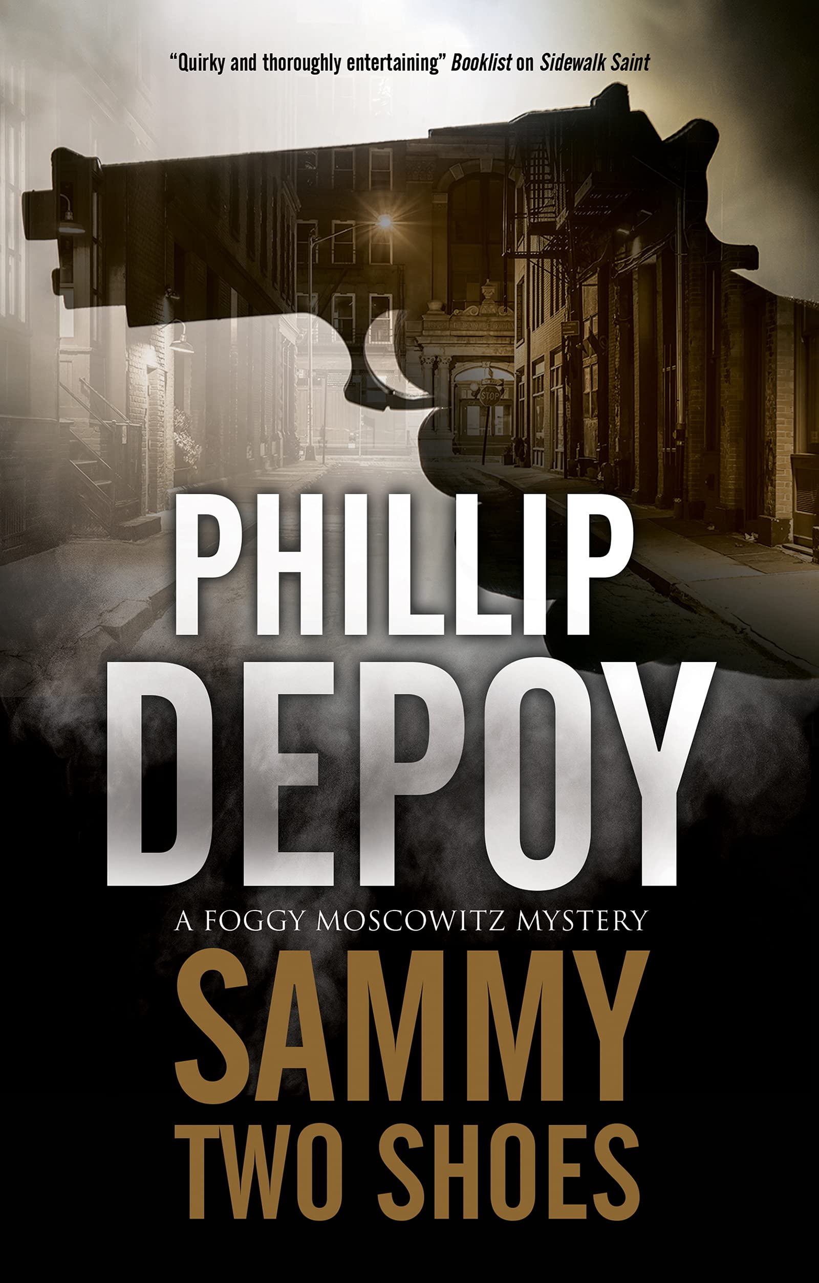 Sammy Two Shoes (A Foggy Moskowitz Mystery Book 5) by Phillip DePoy ...