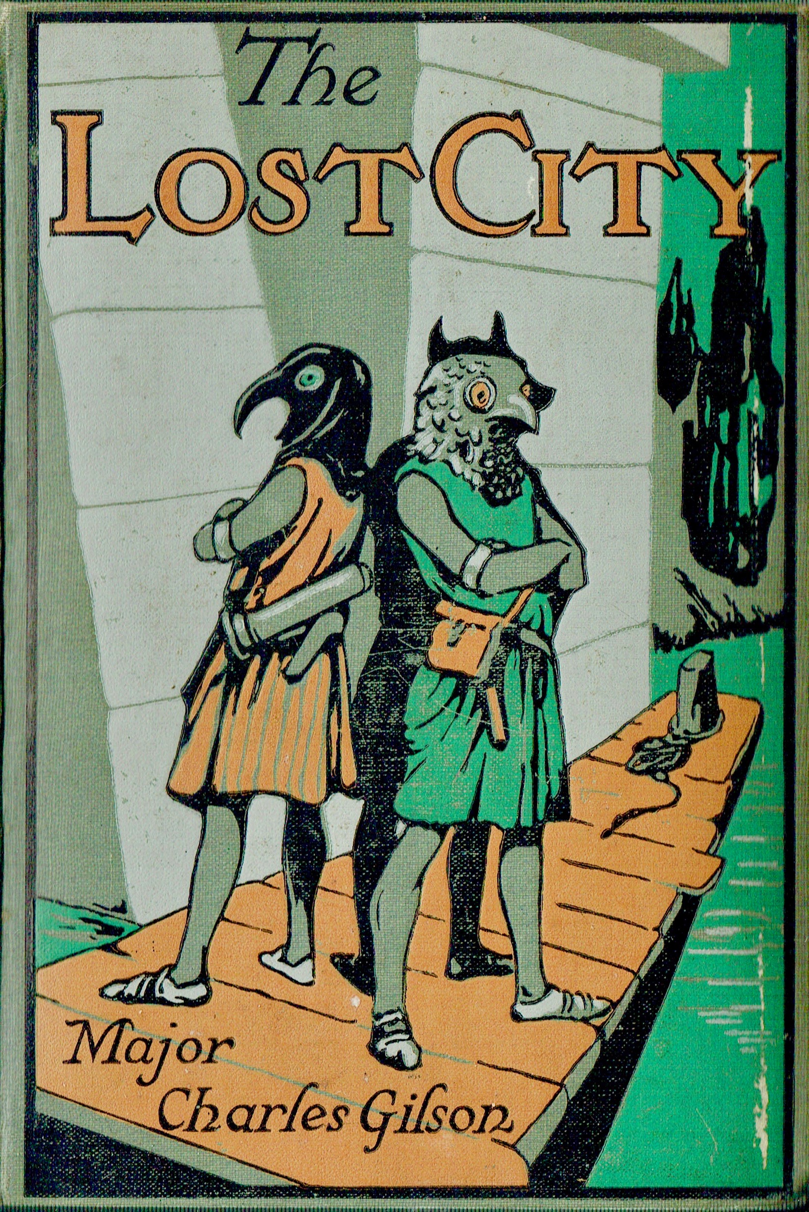 The Lost City by Charles Gilson | Goodreads