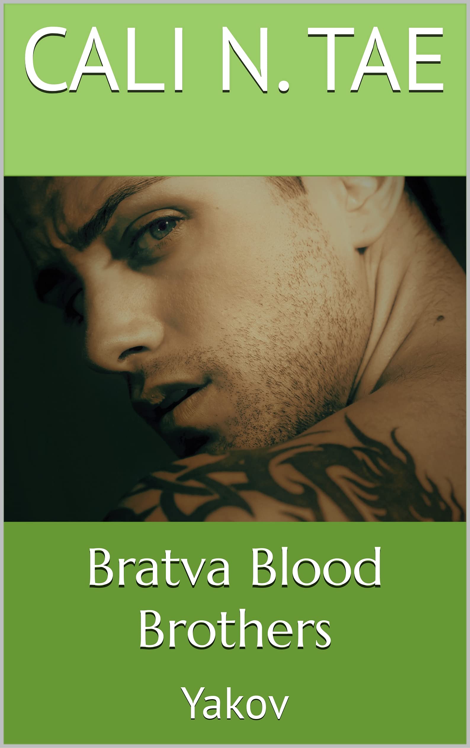Bratva Blood Brothers: Yakov (The Turgenev Family #4) by Cali N. Tae | Goodreads