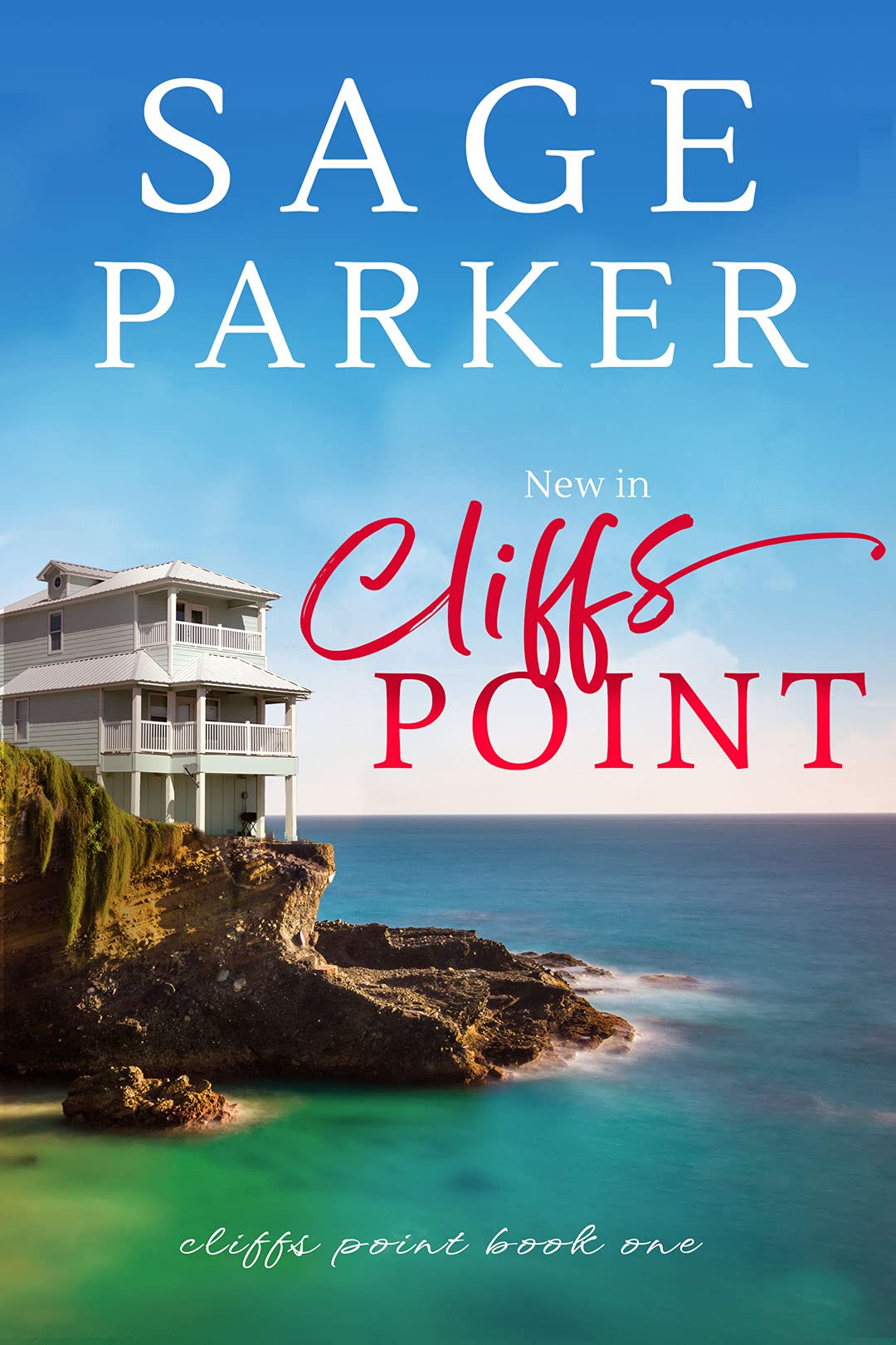 New in Cliffs Point (Cliffs Point Book 1) by Sage Parker | Goodreads