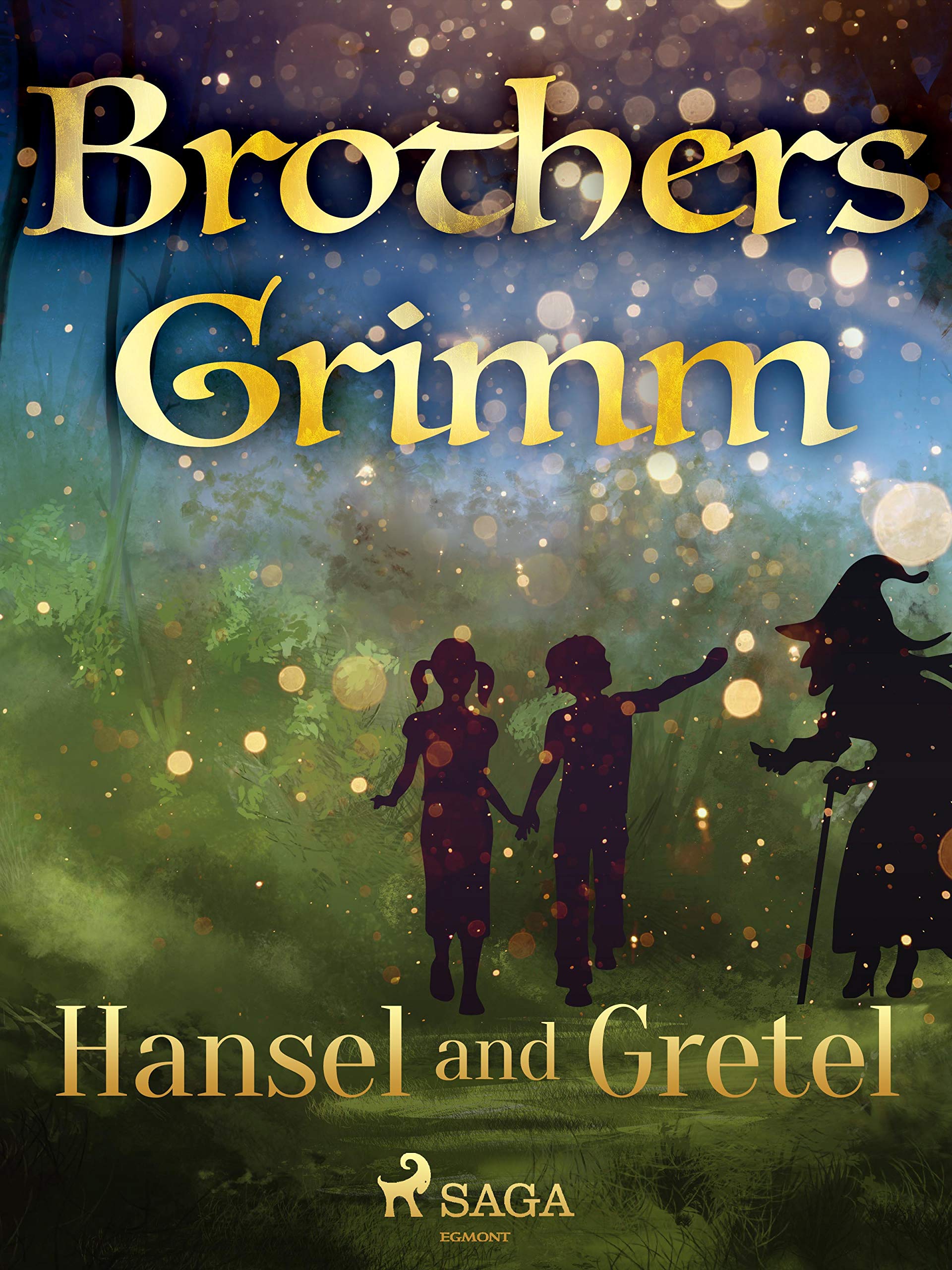 Hansel and Gretel (Grimm's Fairy Tales) by Jacob Grimm | Goodreads