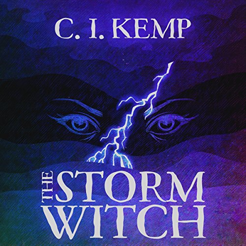 The Storm Witch by C.I. Kemp | Goodreads