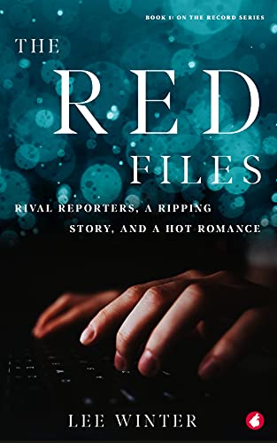 The Red Files by Lee Winter | Goodreads
