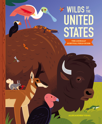 Wilds of the United States: The Animals' Survival Field Guide by ...