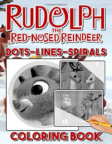 Rudolph The Red Nose Reindeer Dots Lines Spirals Coloring Book ...