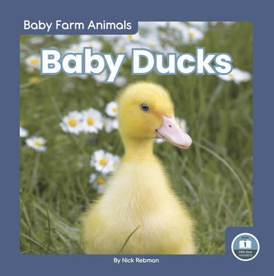 Baby Ducks by Nick Rebman | Goodreads