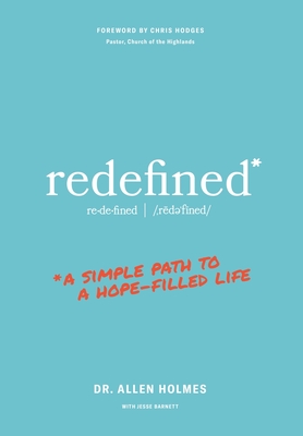 Redefined by Allen Holmes | Goodreads