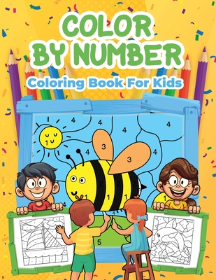 Color By Number for Kids by Pa Publishing | Goodreads