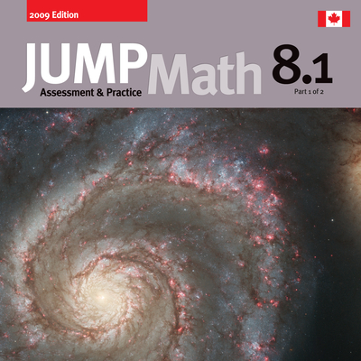 JUMP Math AP Book 8.1: 2009 Editition by John Mighton | Goodreads