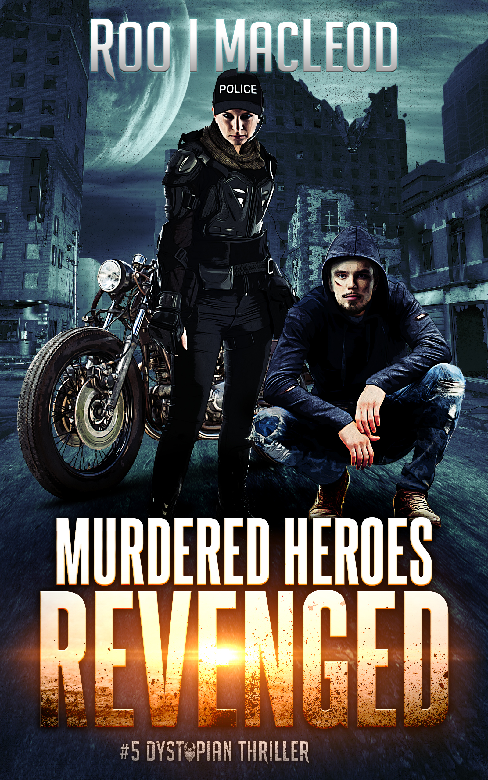 Murdered Heroes Revenged by Roo I. MacLeod | Goodreads
