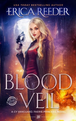 Blood Veil: An Epic Urban Fantasy Series by Erica Reeder | Goodreads