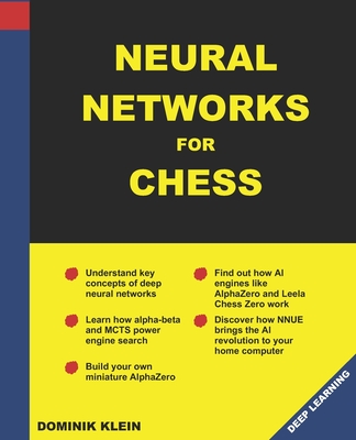 Neural Networks For Chess: The magic of deep and reinforcementlearning ...