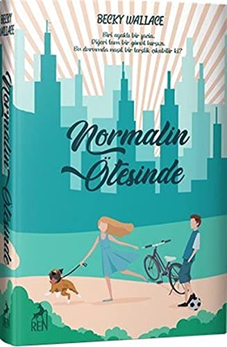 Normalin Ötesinde by Becky Wallace | Goodreads